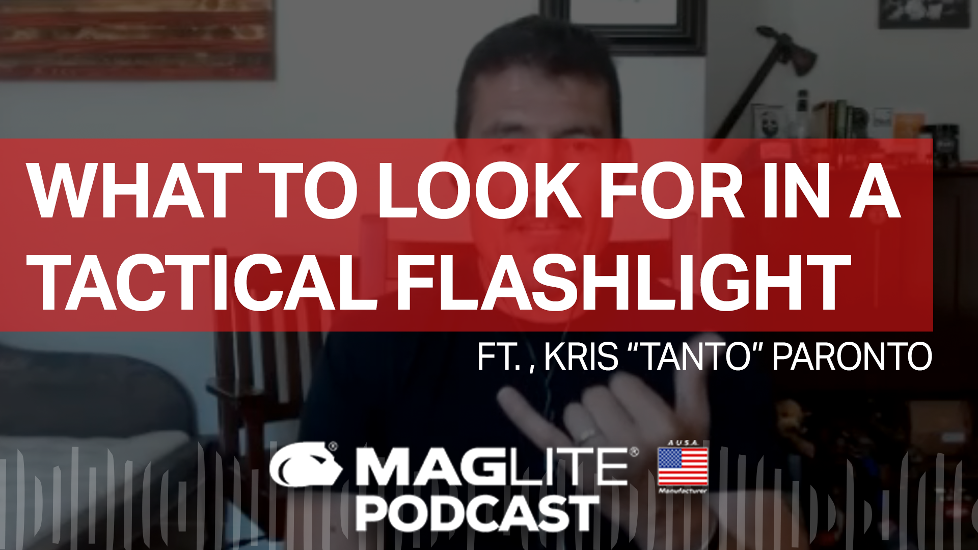 What To Look For In A Tactical Flashlight – Maglite